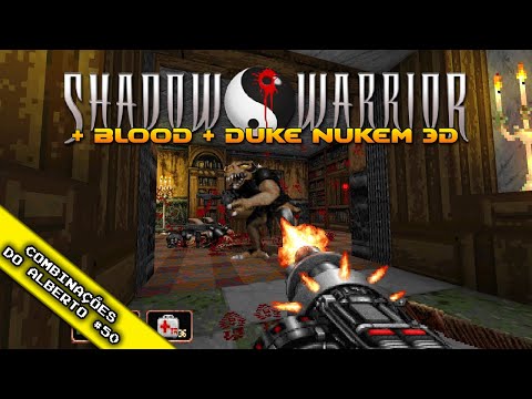 Shadow Warrior + Blood + Duke Nukem 3D + Doom [Alberto's Combinations 50]