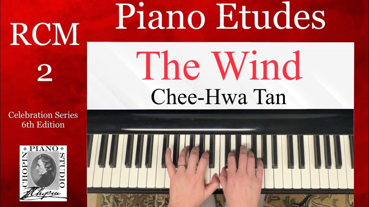 The Wind by Chee-Hwa Tan. RCM 2, Piano Etudes - YouTube