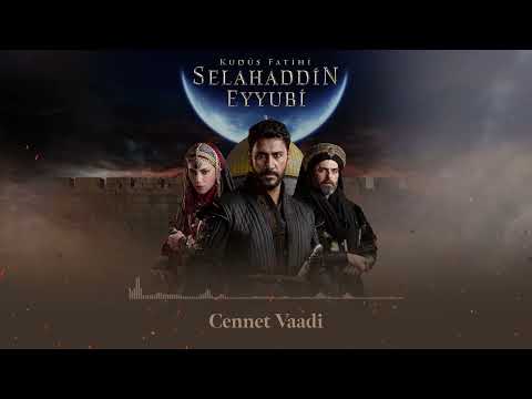 Cennet Vaadi 🎧  | Kudüs Fatihi Selahaddin Eyyubi Dizi Müziği