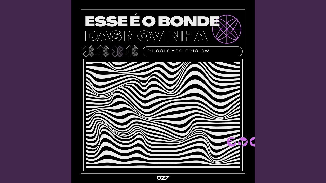ESSE É O BONDE DAS NOVINHA - YouTube