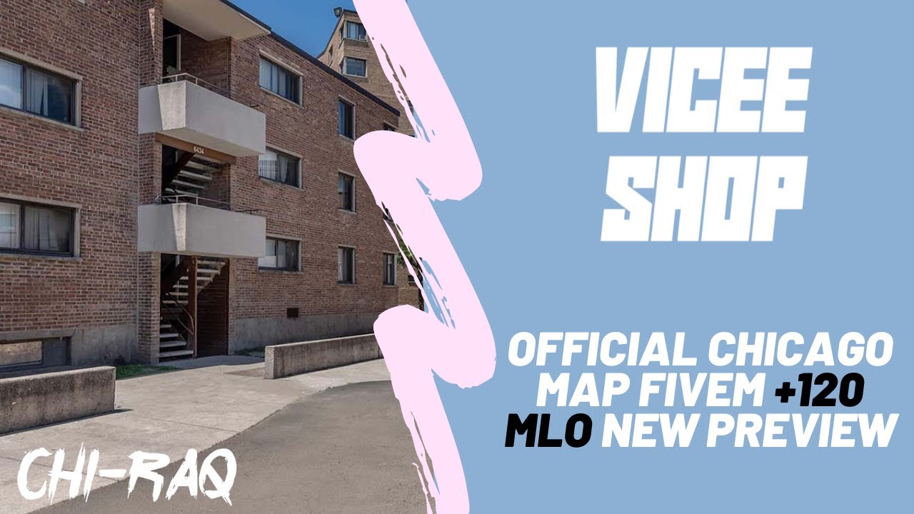 Chicago official FiveM map +120 MLO new preview ! - YouTube