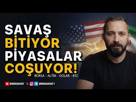 ABD İRAN SAVAŞ BİTİYOR PİYASALAR COŞUYOR! #bist100 #borsa #hisse