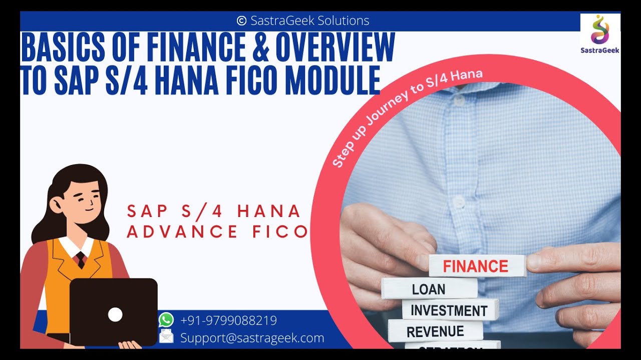 Basics of Finance & Overview to SAP S4 Hana FICO Module - YouTube