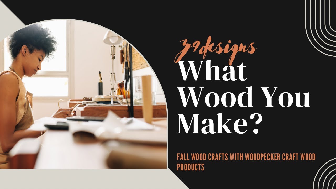 Wood Autumn Crafts with Woodpecker Crafts - YouTube