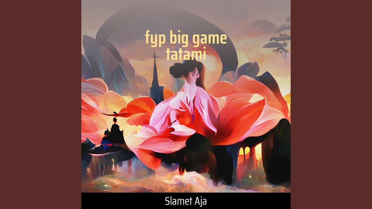 Fyp Big Game Tatami - YouTube