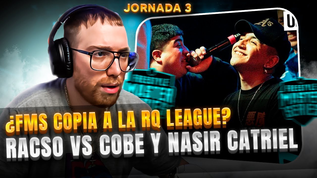 ¿FMS COPIA A LA RQ LEAGUE? | NASIER CATRIEL Y COBE VS RACSO - YouTube