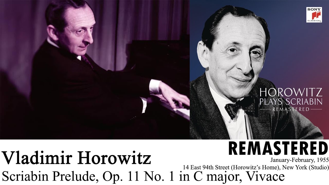 Vladimir Horowitz: Scriabin Prelude, Op. 11 No. 1 in C major, Vivace ...