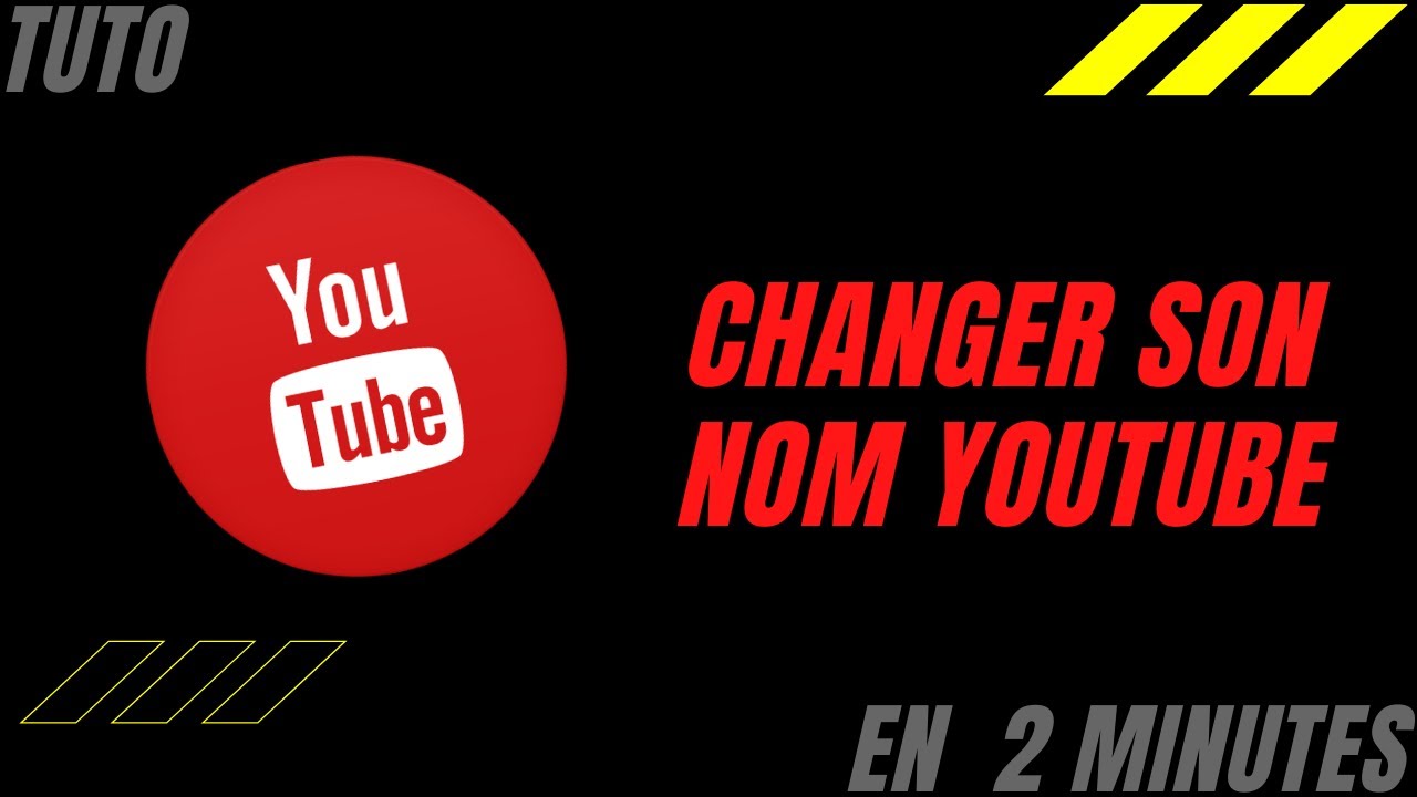 [TUTO] Comment changer son nom Youtube! [FR] - YouTube