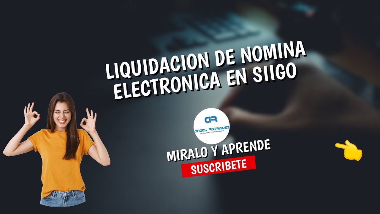 Tutorial paso a paso: Cómo crear tu NÓMINA ELECTRÓNICA fácilmente en Siigo - YouTube