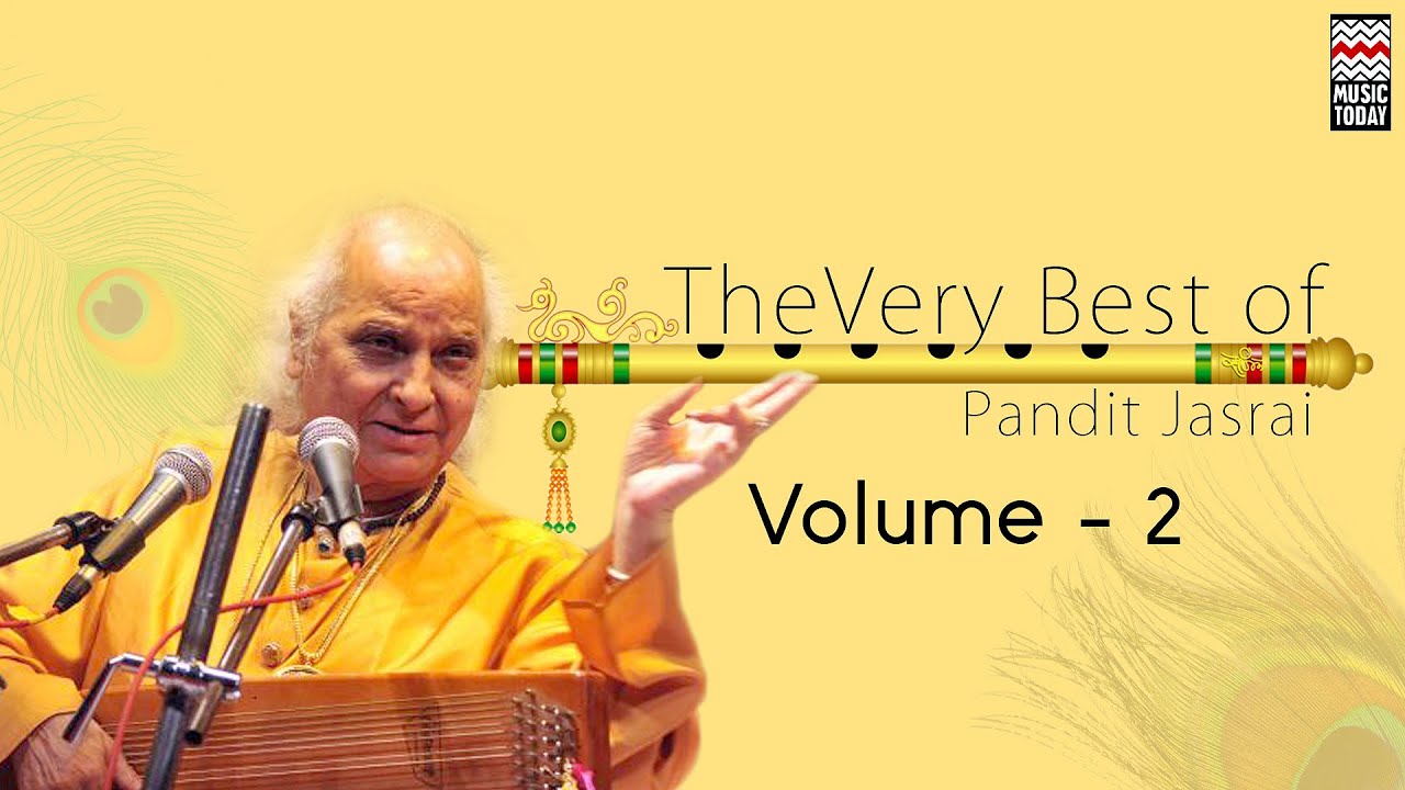 The Very Best Of Pandit Jasraj | Vol II | Audio Jukebox | Vocal ...