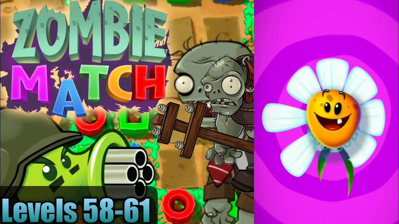 Zombie Match Levels 58 - 61 | PvZ - YouTube