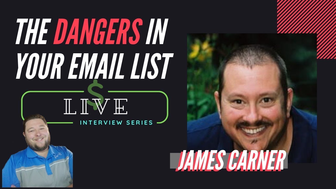 The Dangers lurking in your affiliate email list - Interview with James ...