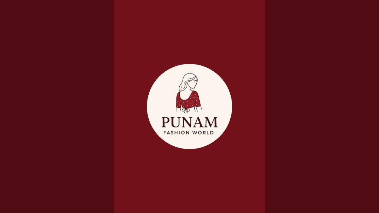 Punam fashion world is live! - YouTube