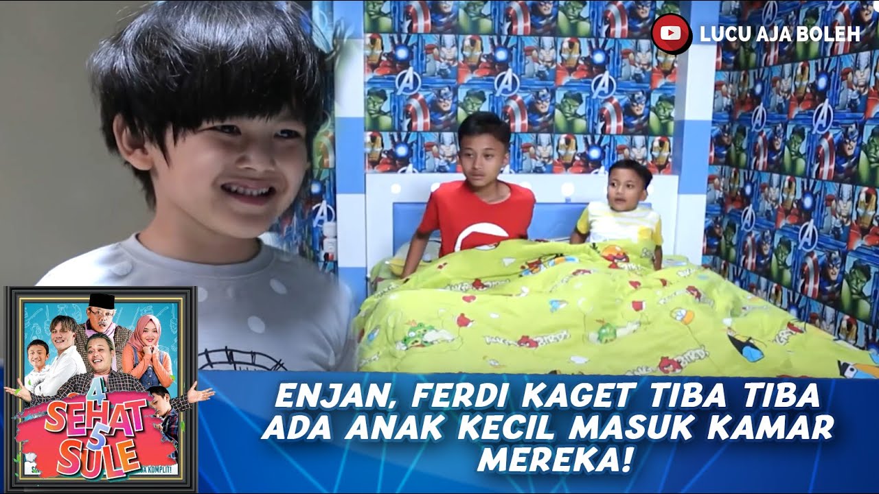 ENJAN, FERDI KAGET TIBA TIBA ADA ANAK KECIL MASUK KAMAR MEREKA! - 4 ...