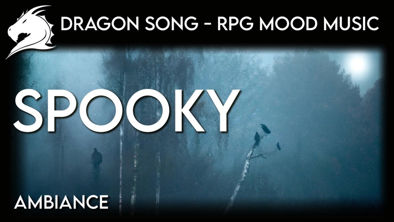 Dragon Song - RPG Mood Music - SPOOKY - Ambiance - YouTube