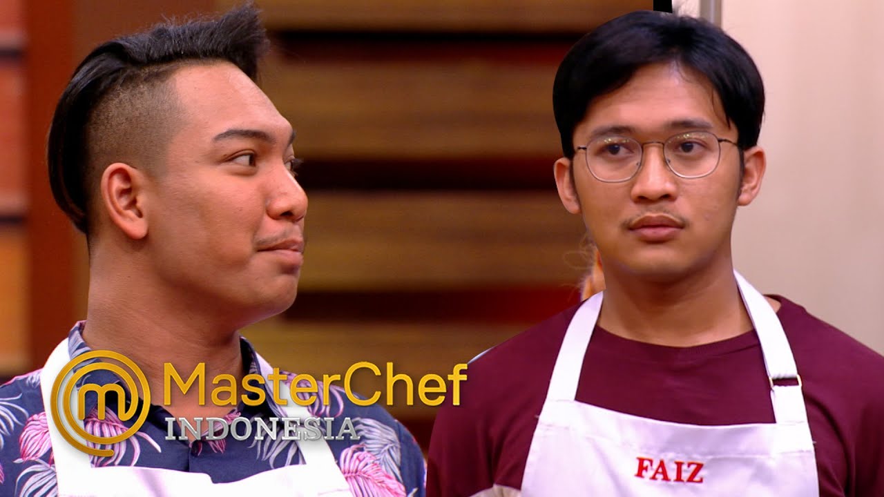MASTERCHEF INDONESIA - Faiz Anggap Dava Saingan Terberatnya | Galeri 11 ...