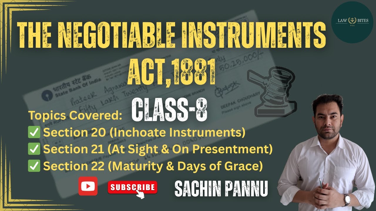 Inchoate Instruments, Maturity & Days of Grace (Sections 20 to 22) | NI ...