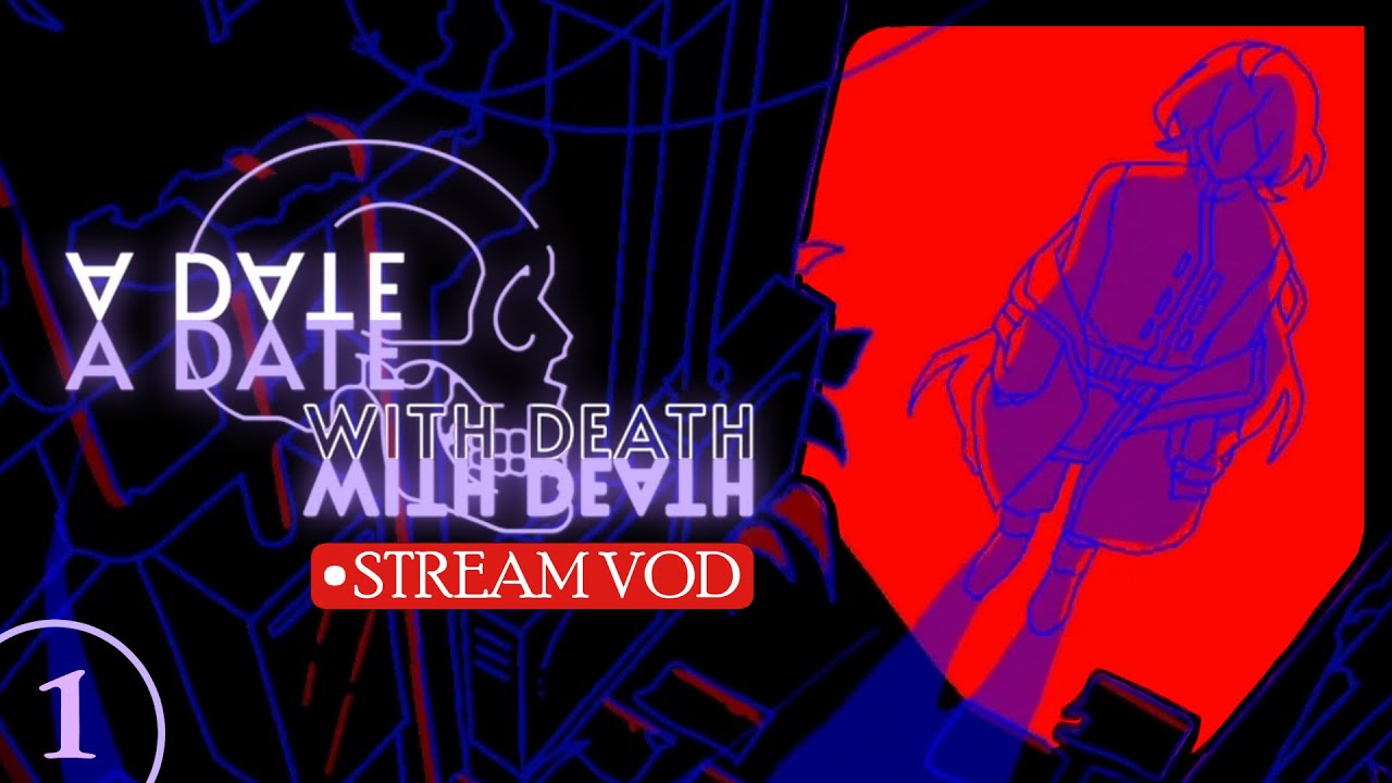 Death's an Anime Boi? [A Date With Death] [Part 1] - YouTube