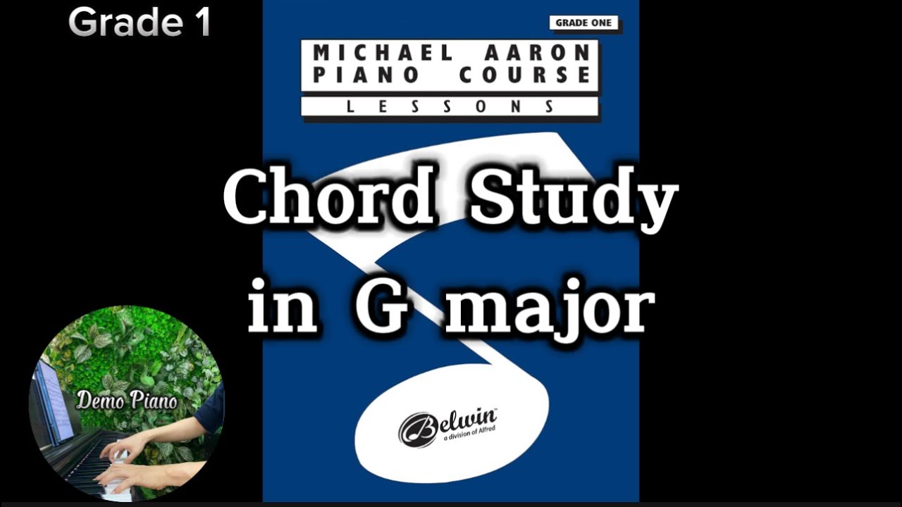 Michael Aaron Piano Course Lessons Grade 1 | Chord Study in G major ...