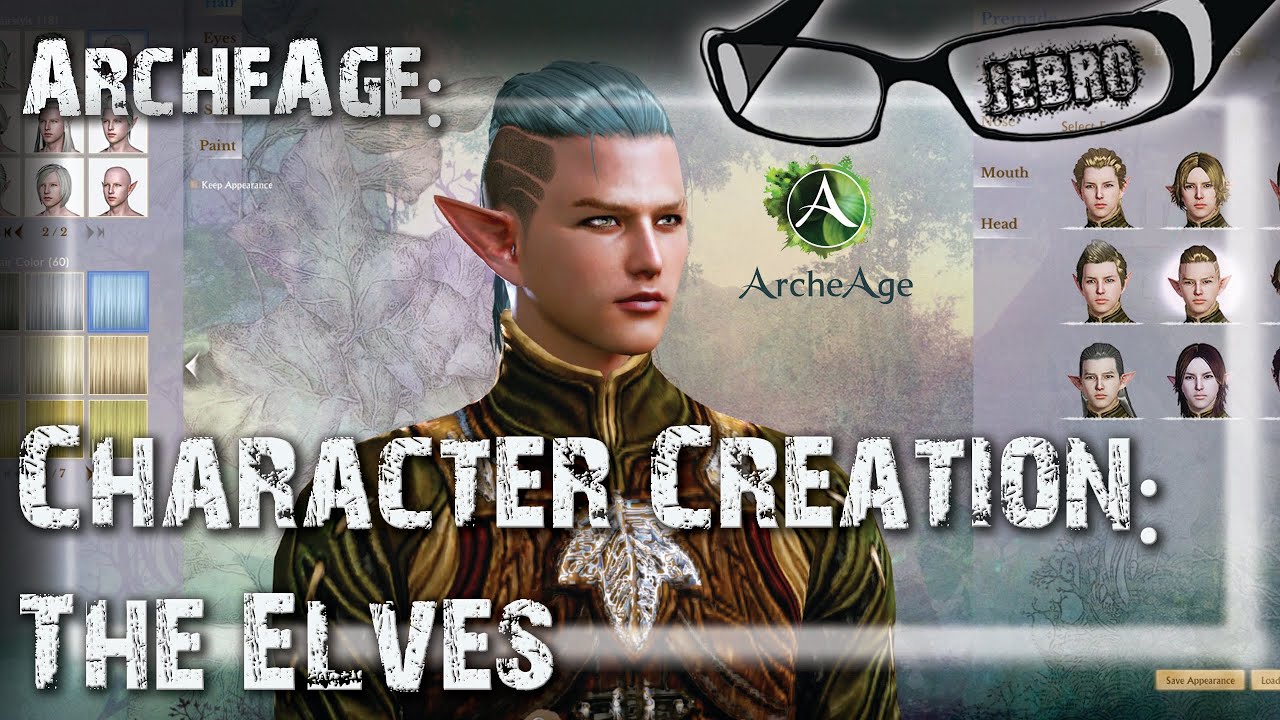 Archeage Elf Character Creation - YouTube