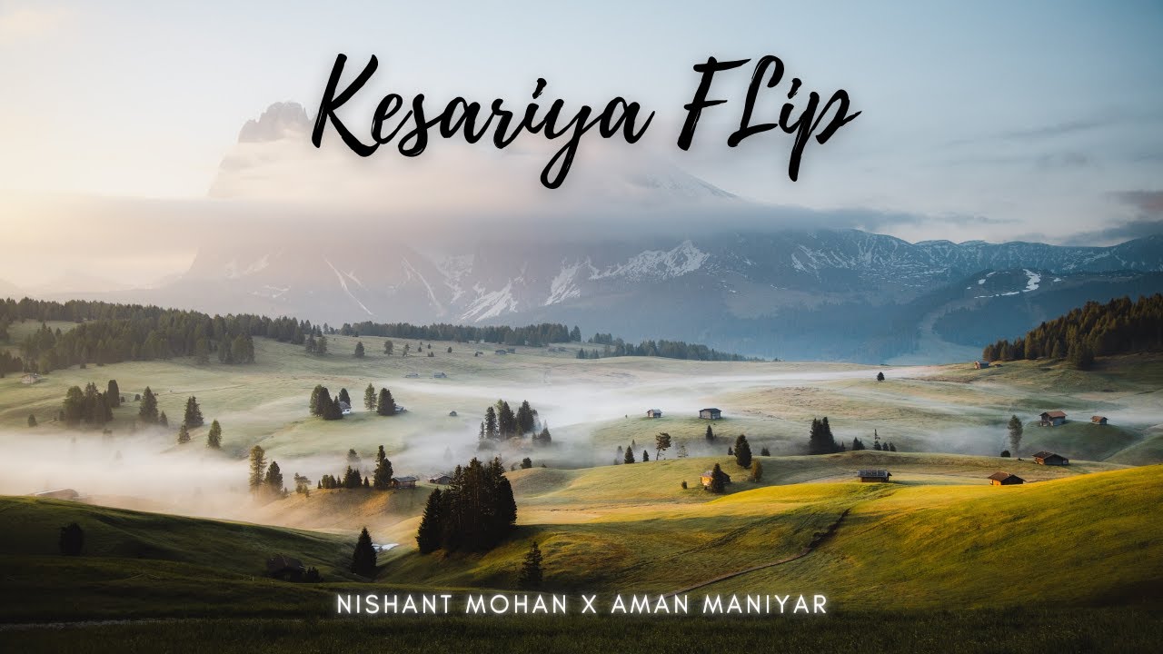 Kesariya (Flip) | Nishant Mohan X Aman Maniyar | (Lyrical Video) - YouTube