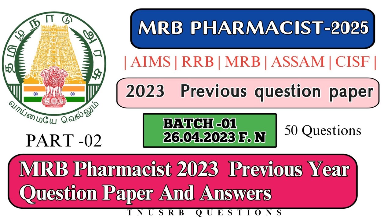 MRB PHARMACIST 2023 Exam question paper and Answers |Shift 01| Part-02 ...
