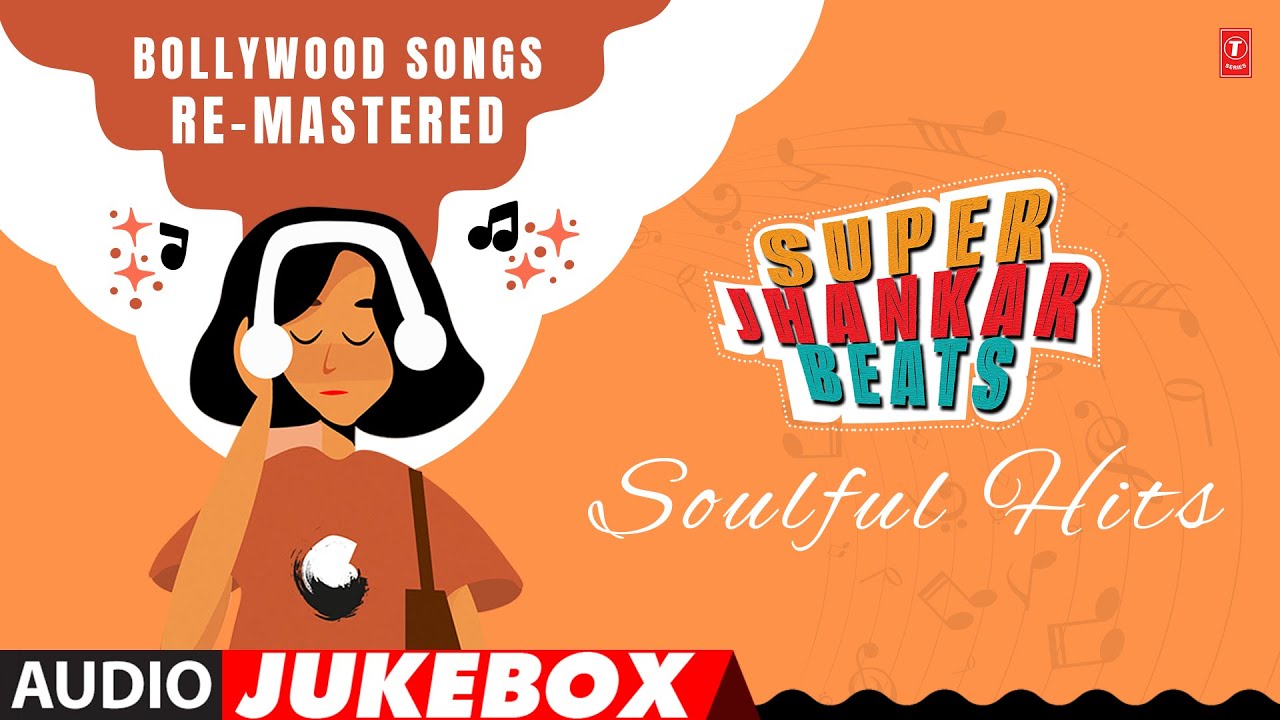 Bollywood Songs Re-Mastered -Soulfull Hits Jhankar Beats (Audio ...