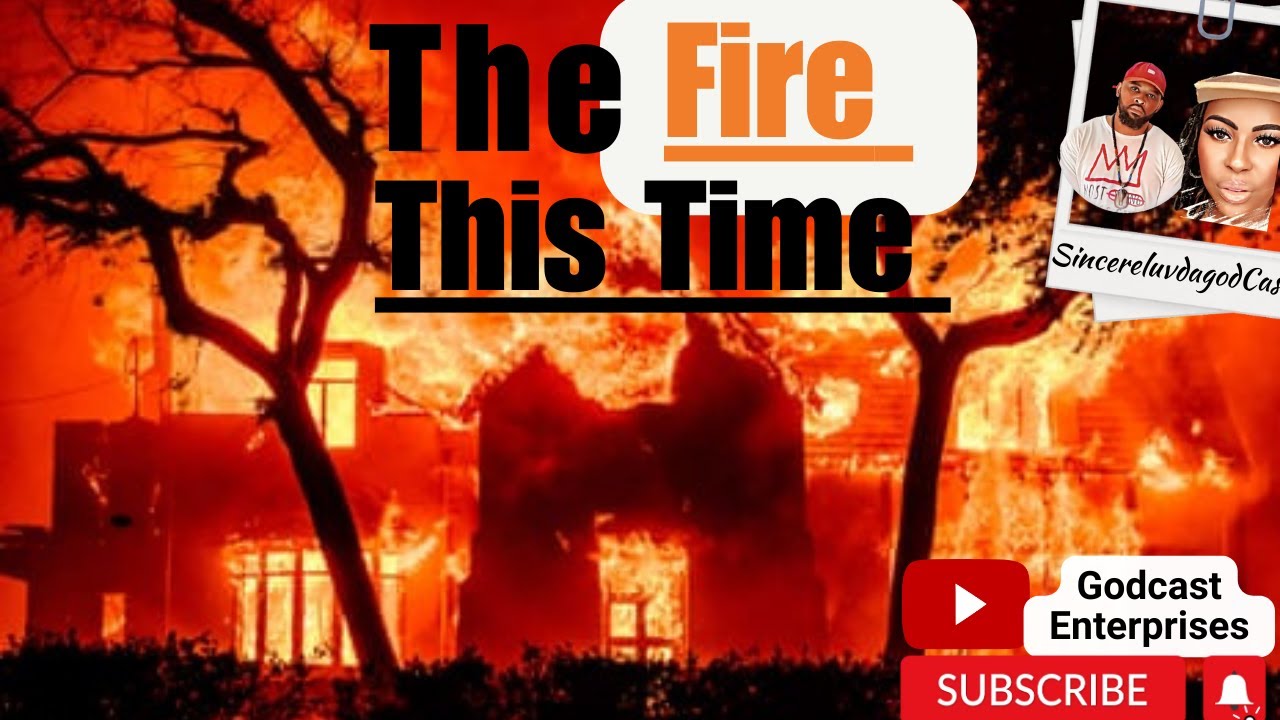 The Fire This Time; LA To BX Neglect Or Coincidence ? - YouTube