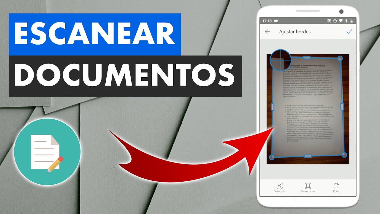 ESCANEAR DOCUMENTOS CON CELULAR ANDROID - YouTube