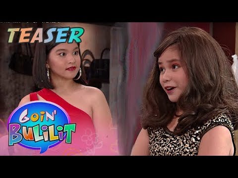 Goin' Bulilit July 28, 2019 Teaser - YouTube
