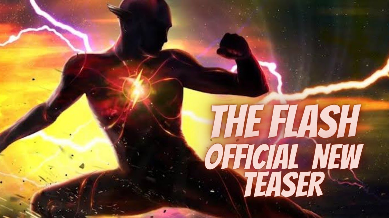 THE FLASH Official Teaser Trailer NEW 2021 Ezra Miller,Sacha Calle Andy ...