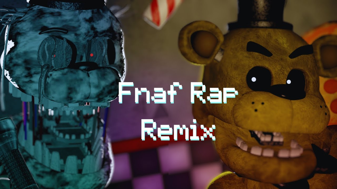 FNAF/SFM FNAF RAP REMIX BY@JTM - YouTube