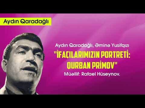 Aydın Qaradağlı, Əminə Yusifqızı - \