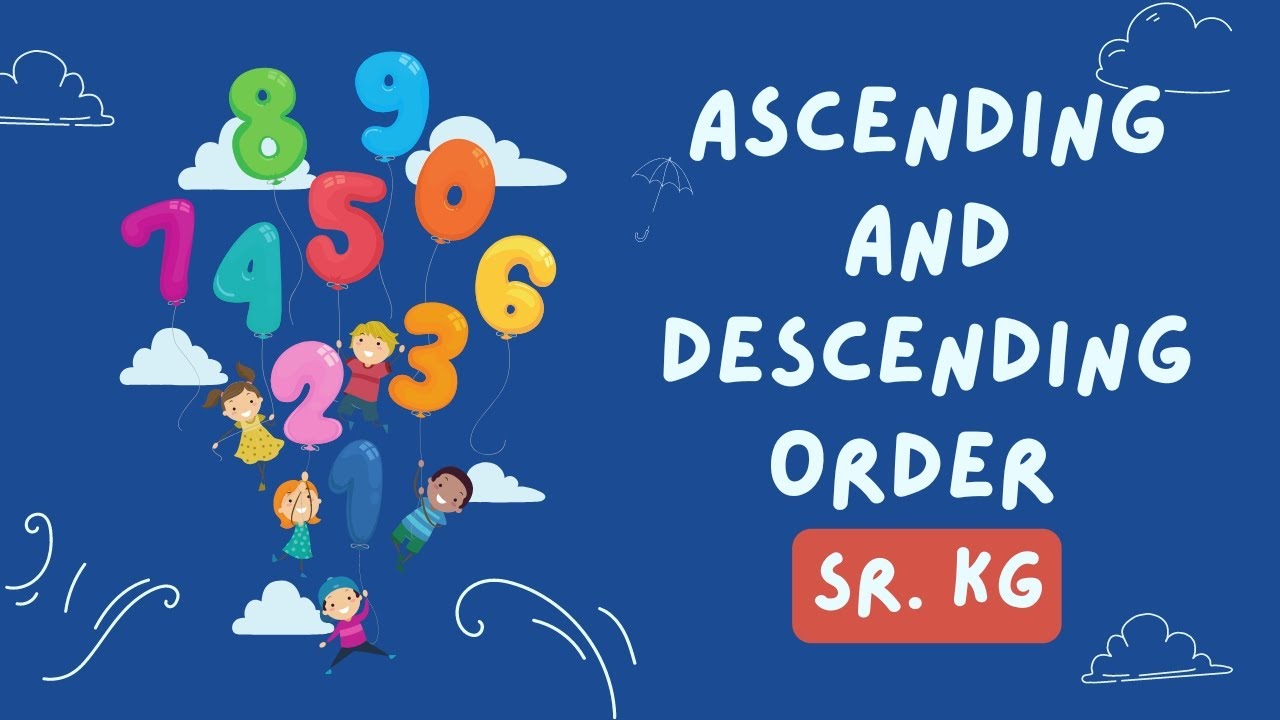 Ascending and Descending Order | E-Learning Videos | Numeracy Skill ...