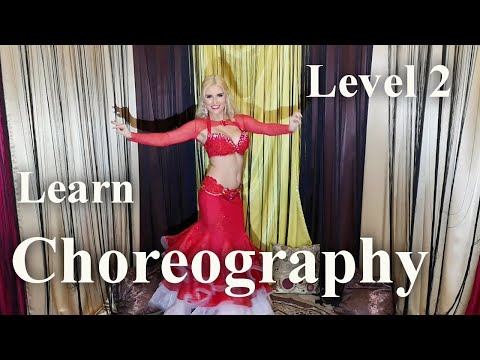 Learn  Belly Dance CHOREOGRAPHY Level 2