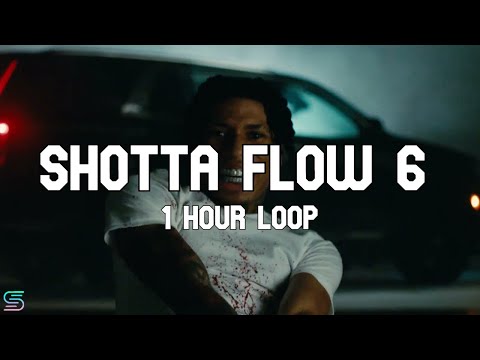 NLE Choppa - Shotta Flow 6 [1 Hour Loop]