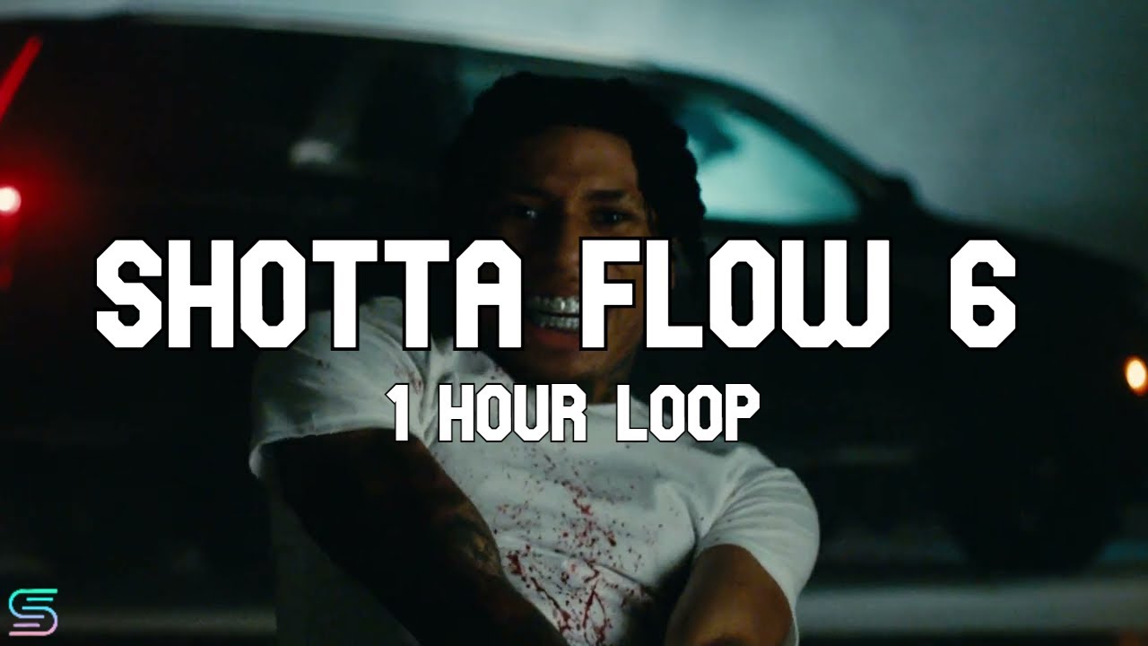 NLE Choppa - Shotta Flow 6 [1 Hour Loop] - YouTube
