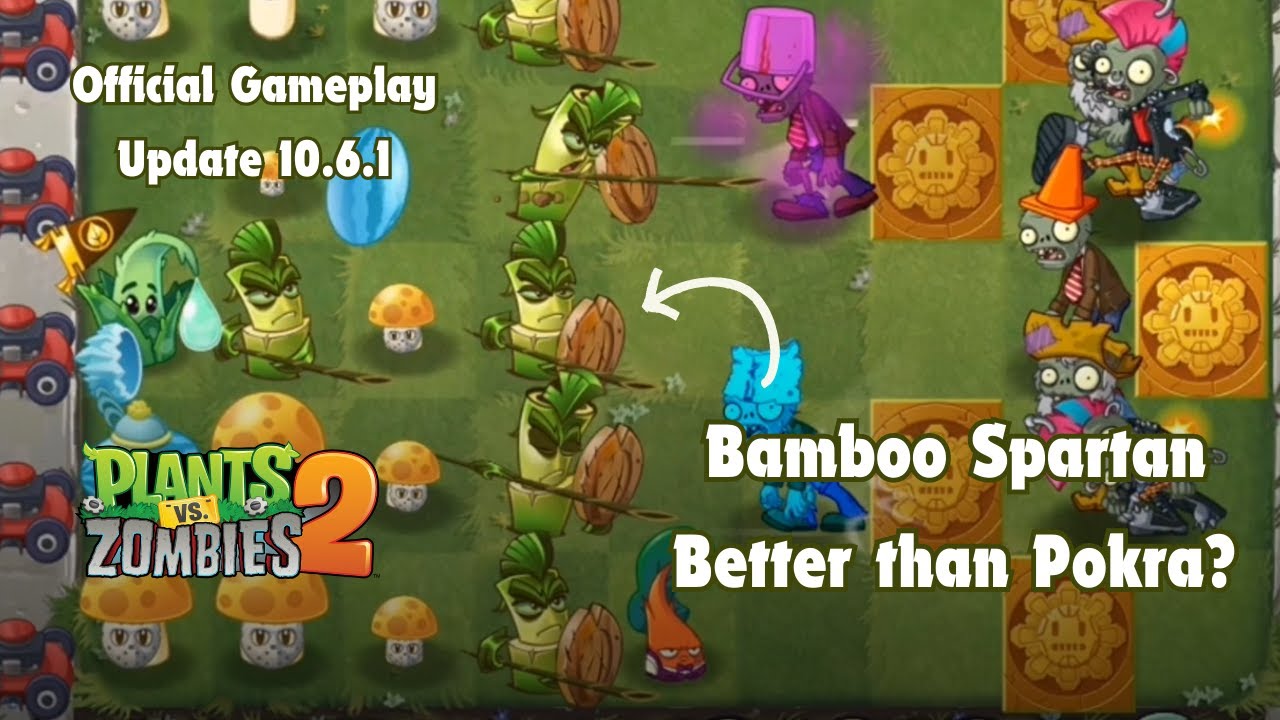 PvZ2: Bamboo Spartan - Better than Pokra? v10.6.1 Official Gameplay ...