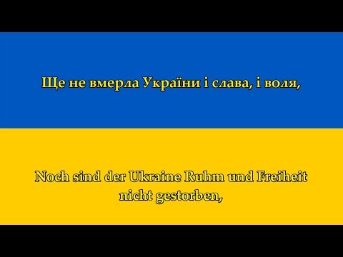 Ukrainische Nationalhymne - Anthem of Ukraine (UA/DE Texte)