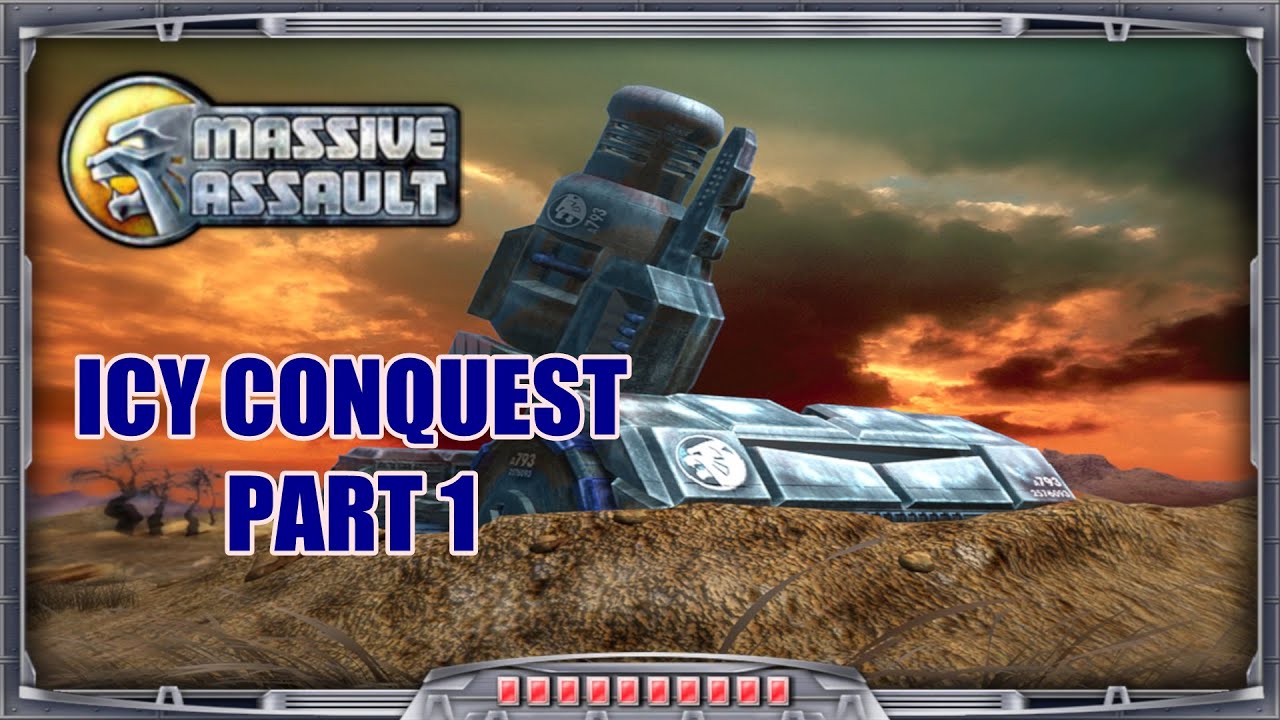 Massive Assault: Icy Conquest Campaign (Part 1) - YouTube