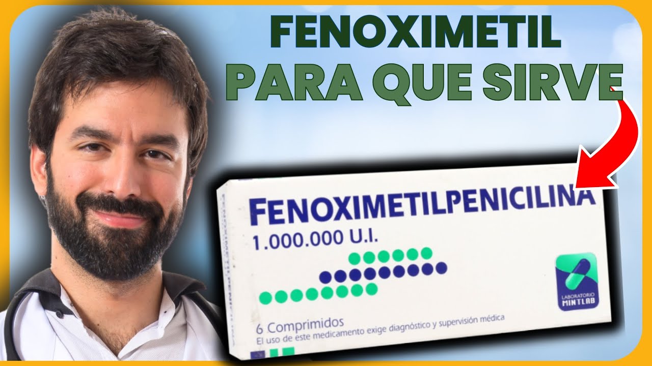 FENOXIMETILPENICILINA 💊: ¿Para que sirve? GUÍA COMPLETA | MÁS!! - YouTube