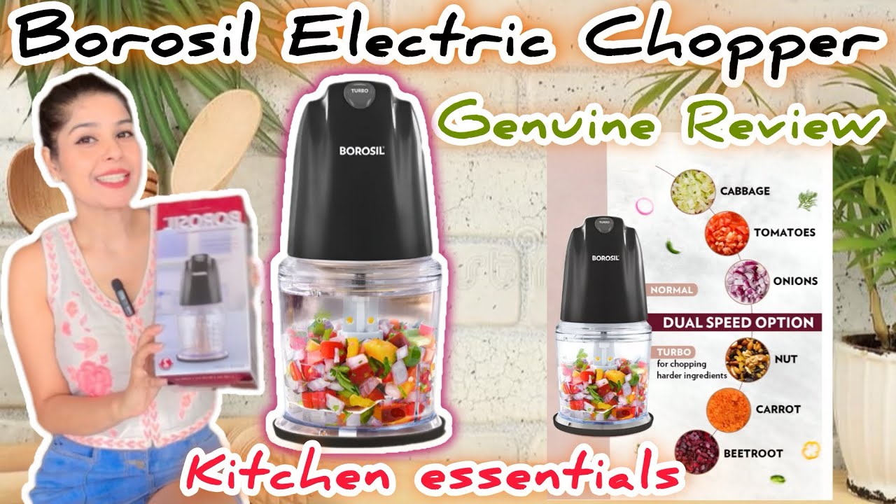 Borosil Chefdelite Electric Chopper Review | Best Electric Chopper ...