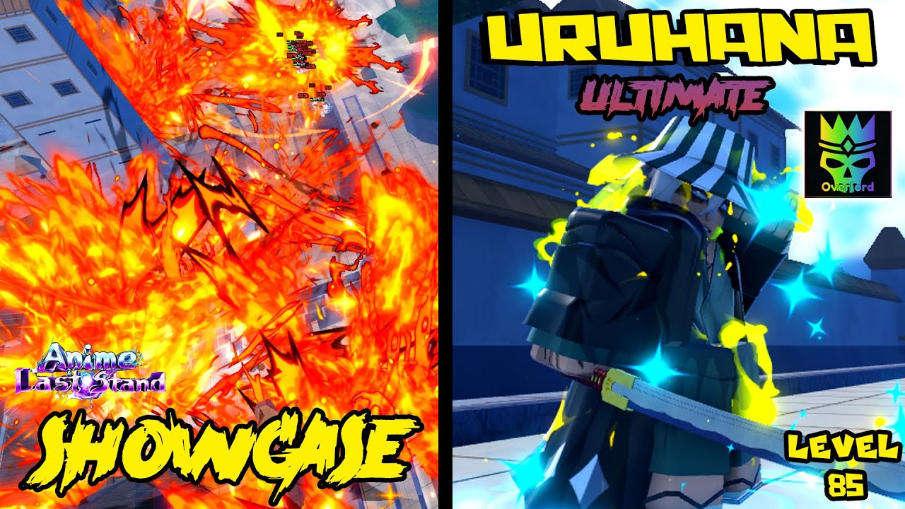 URUHANA LVL 85 ULTIMATE UNIT SHOWCASE - ANIME LAST STAND - YouTube