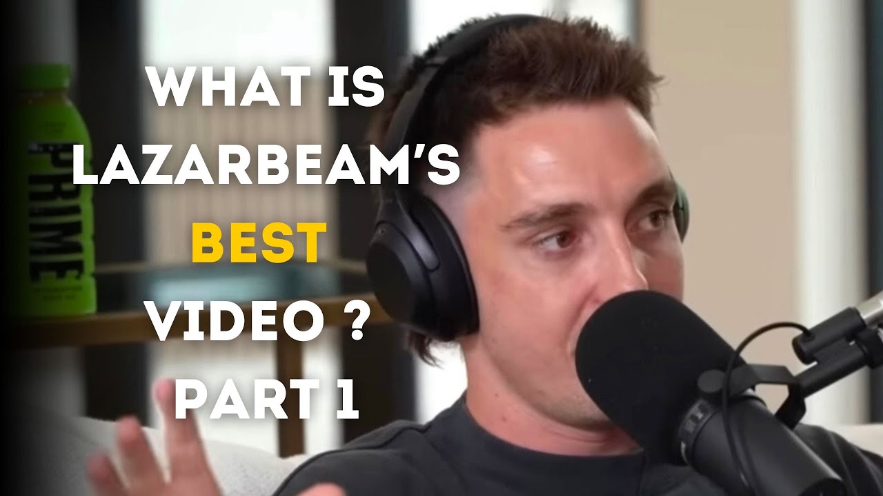 What Is Lazarbeams Best Video Part 1 Youtube 0629