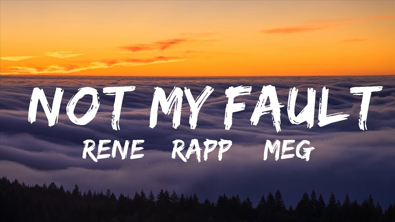 Reneé Rapp & Megan Thee Stallion - Not My Fault (Lyrics) | 30 Mins ...