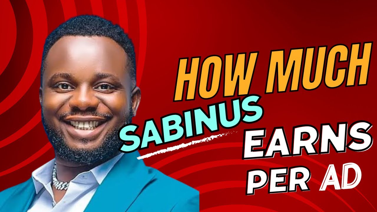 You Won't Believe How Much Sabinus Earns Per Ad - YouTube