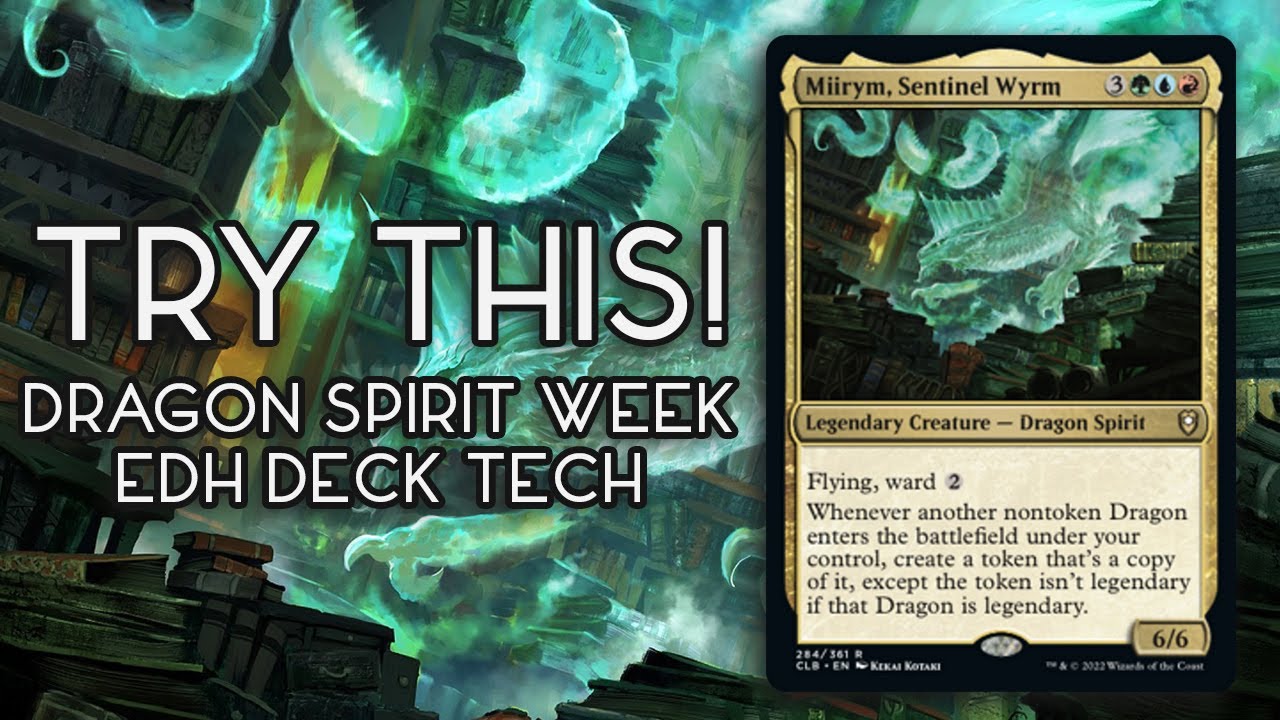 Try This! Miirym, Sentinel Wyrm Commander Deck Tech | Dragon Tribal EDH ...