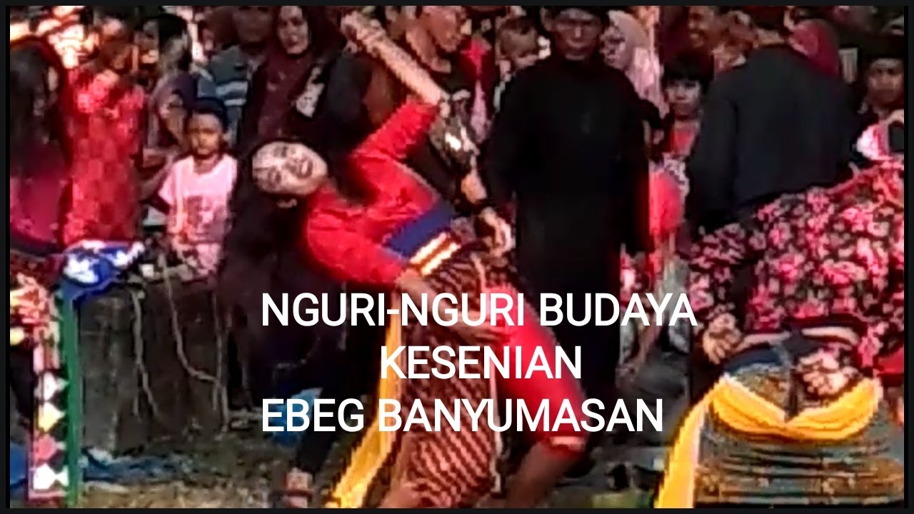 Nguri-nguri budaya, kesenian ebeg banyumasan #ebeg - YouTube