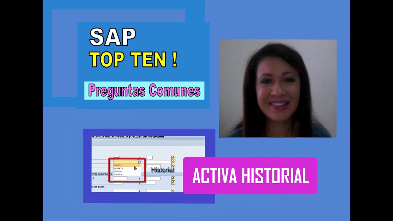 SAP - TOP TEN de Preguntas Comunes - ¿Cómo activar historial? - YouTube