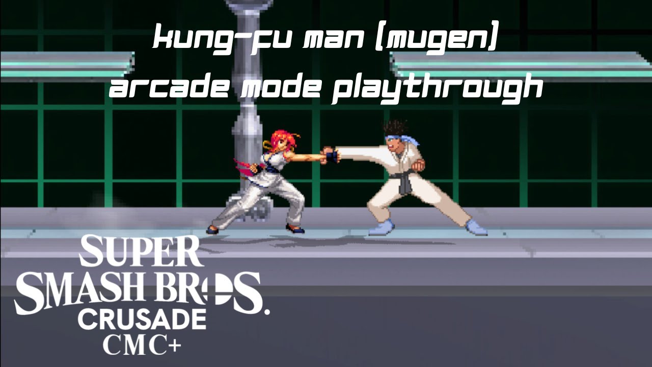 Super Smash Bros. Crusade CMC+ V7 - Kung-Fu Man (MUGEN) Arcade mode ...